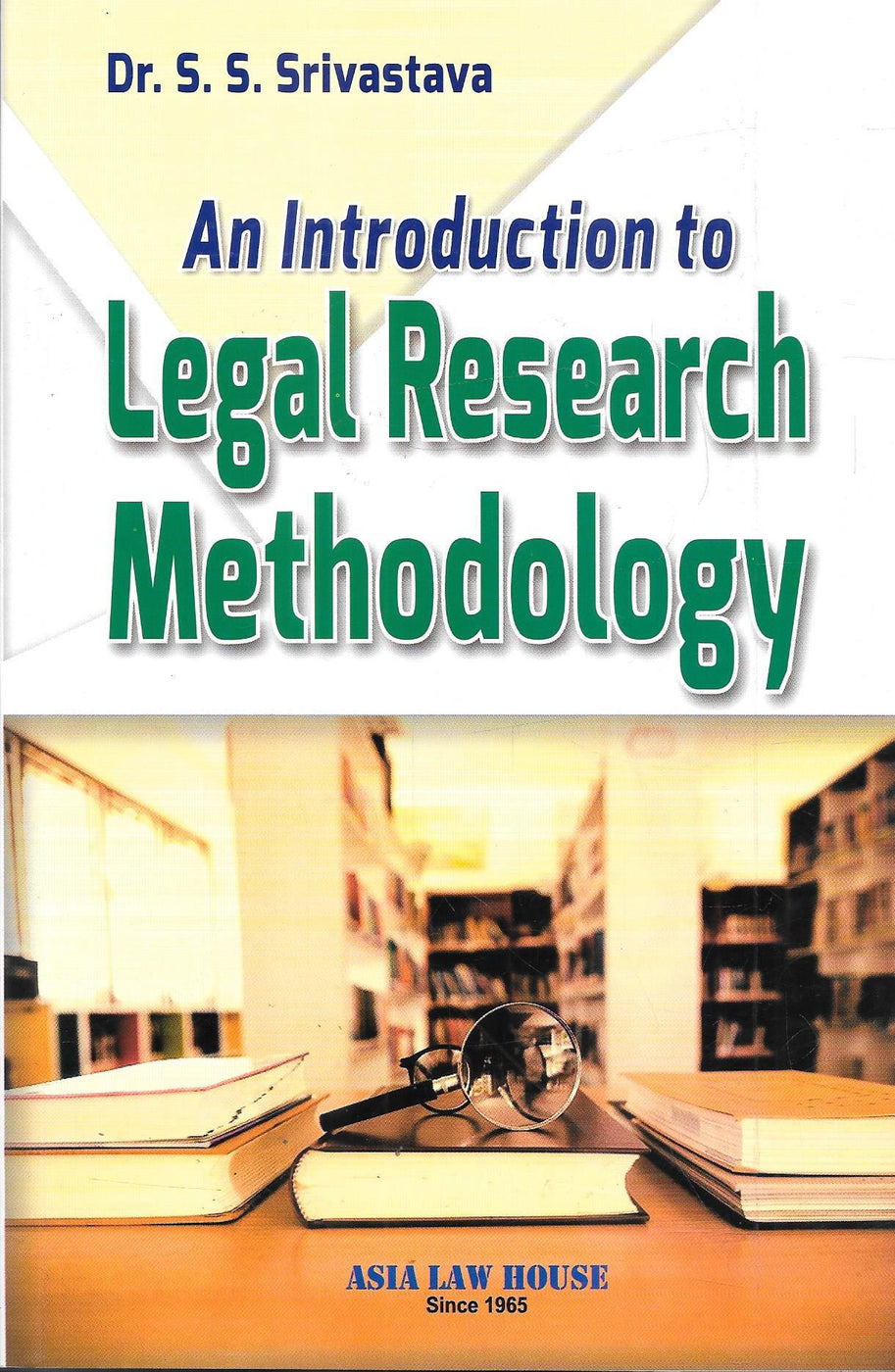 An Introduction To Legal Research Methodology – M&J Services - The ...