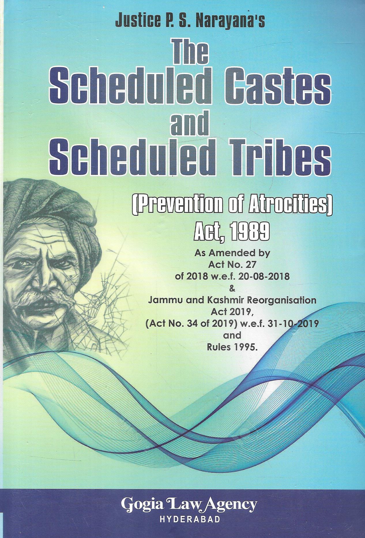 The Scheduled Castes and Scheduled Tribes (Prevention of Atrocities Ac