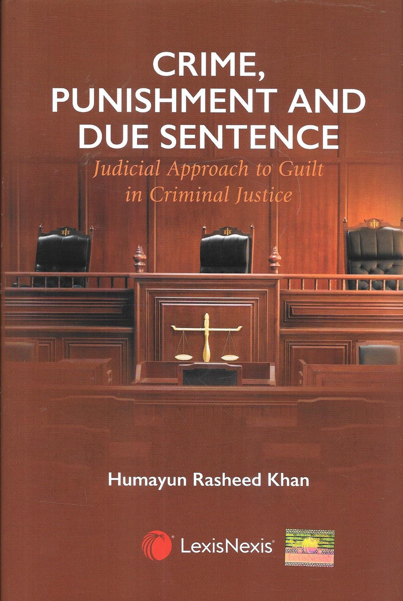 Crime, Punishment and Due Sentence: Judicial Approach to Guilt in ...