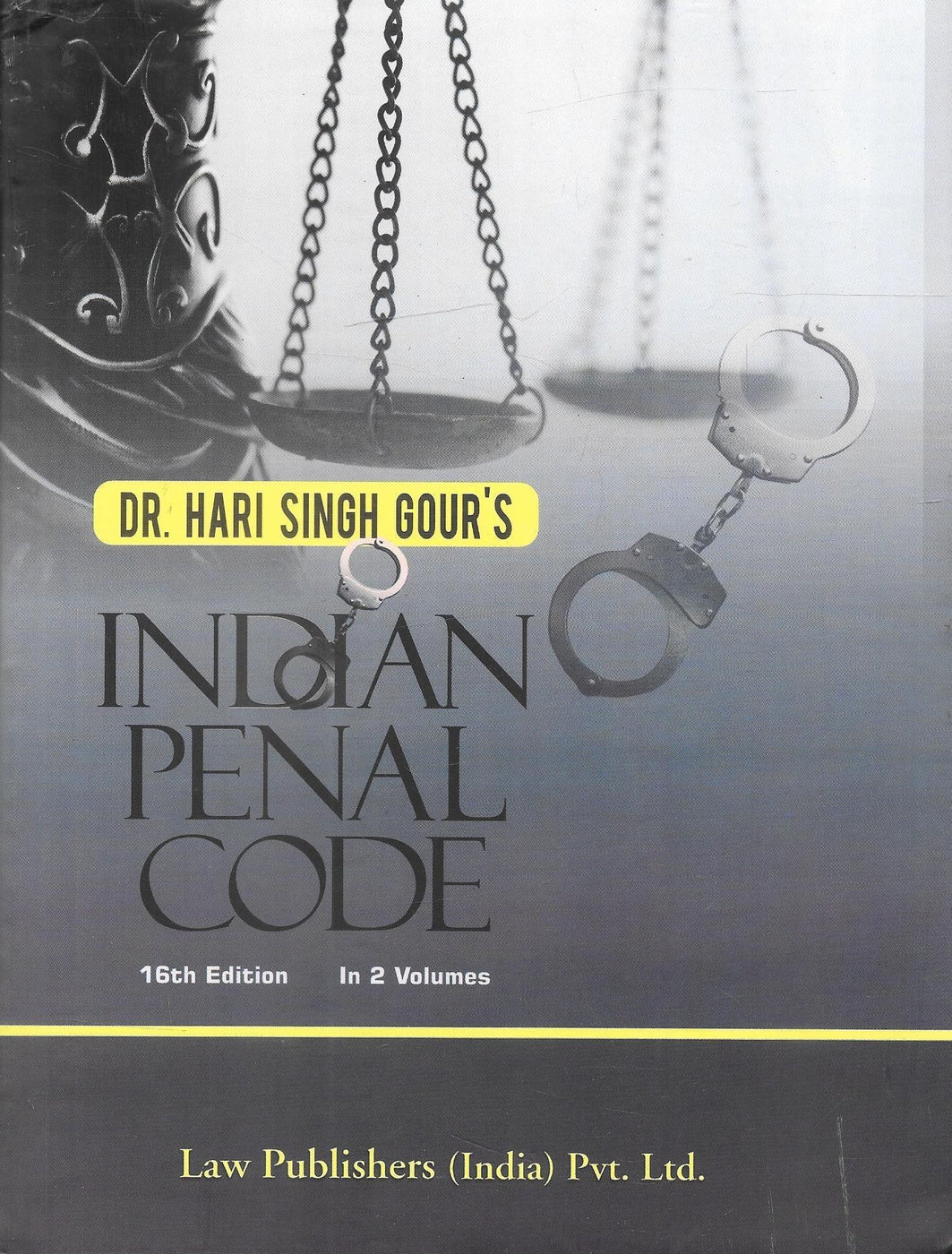 Indian Penal Code In 2 Volumes available at M&J Services - The Eclectic ...