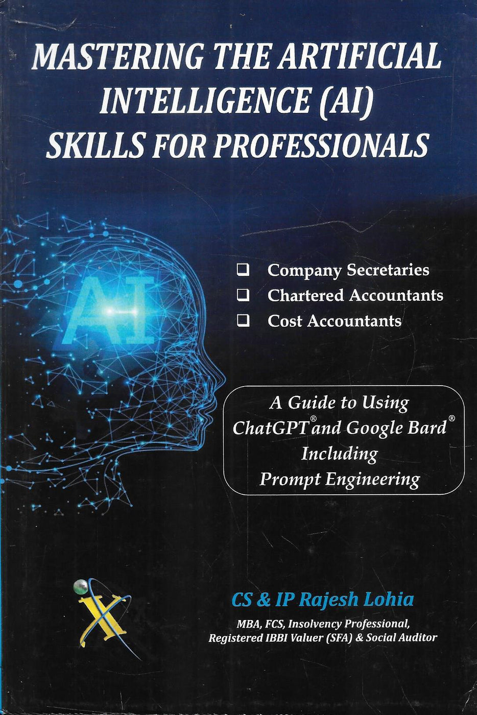 Mastering The Artificial Intelligence (AI) Skills For Professionals ...