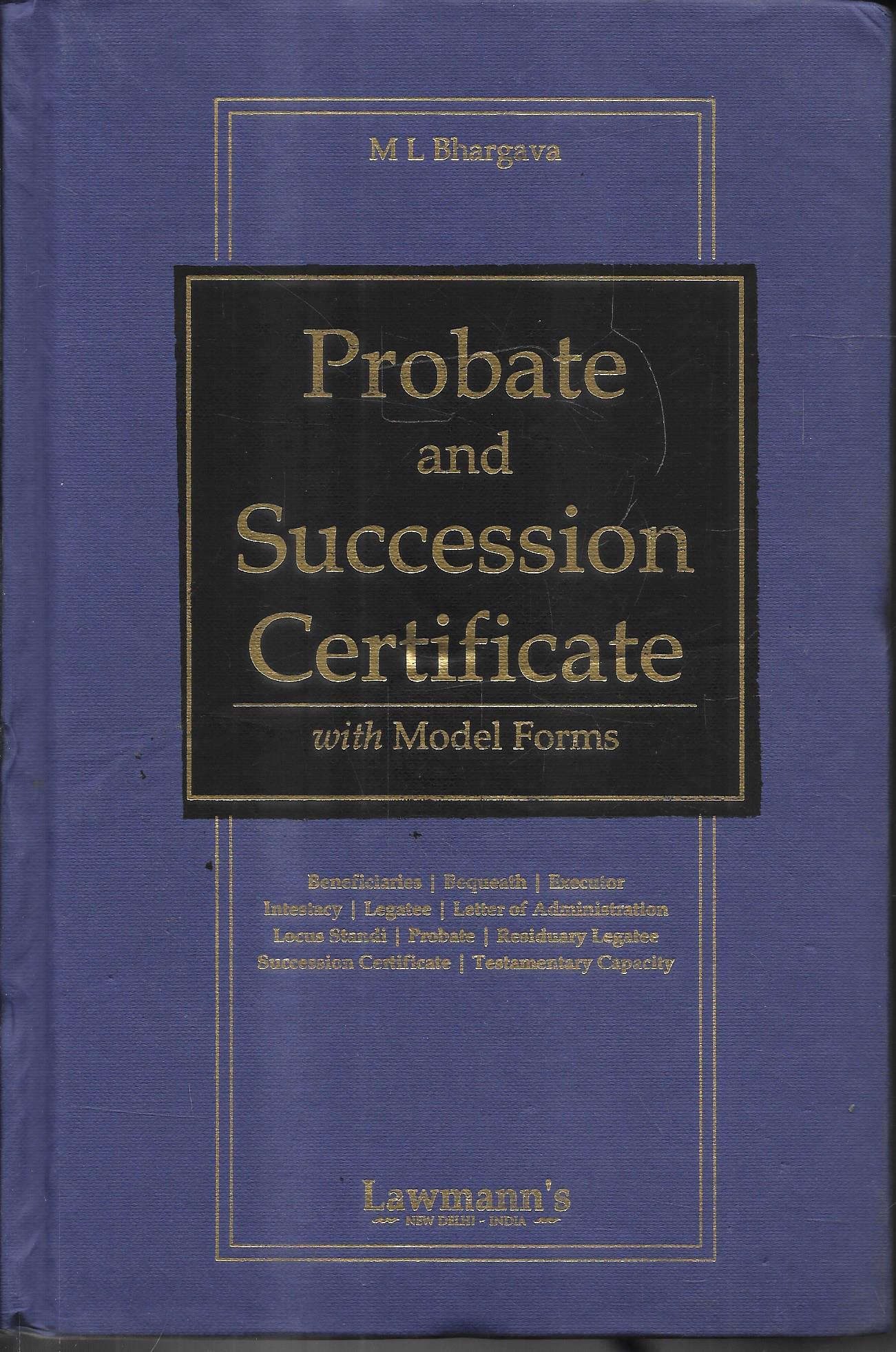 Probate and Succession Certificate with Model Forms