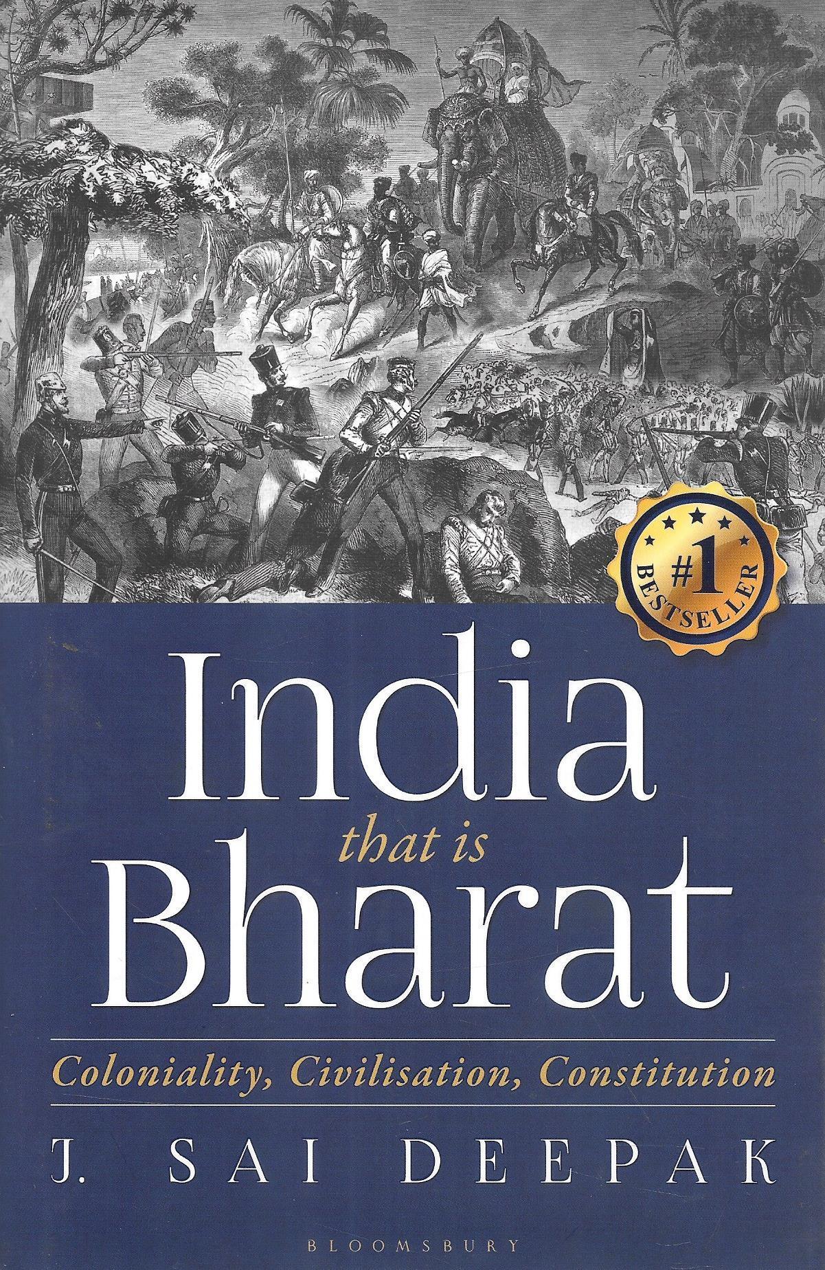 India That Bharat Coloniality , Civilisation , Constitution – M&J ...