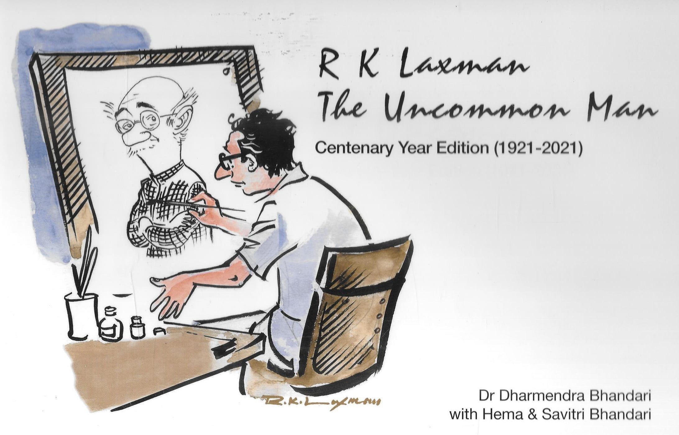 R.K. Laxman, the Uncommon Man: Collection of Works - Centenary Year Ed – M&J Services - The ...
