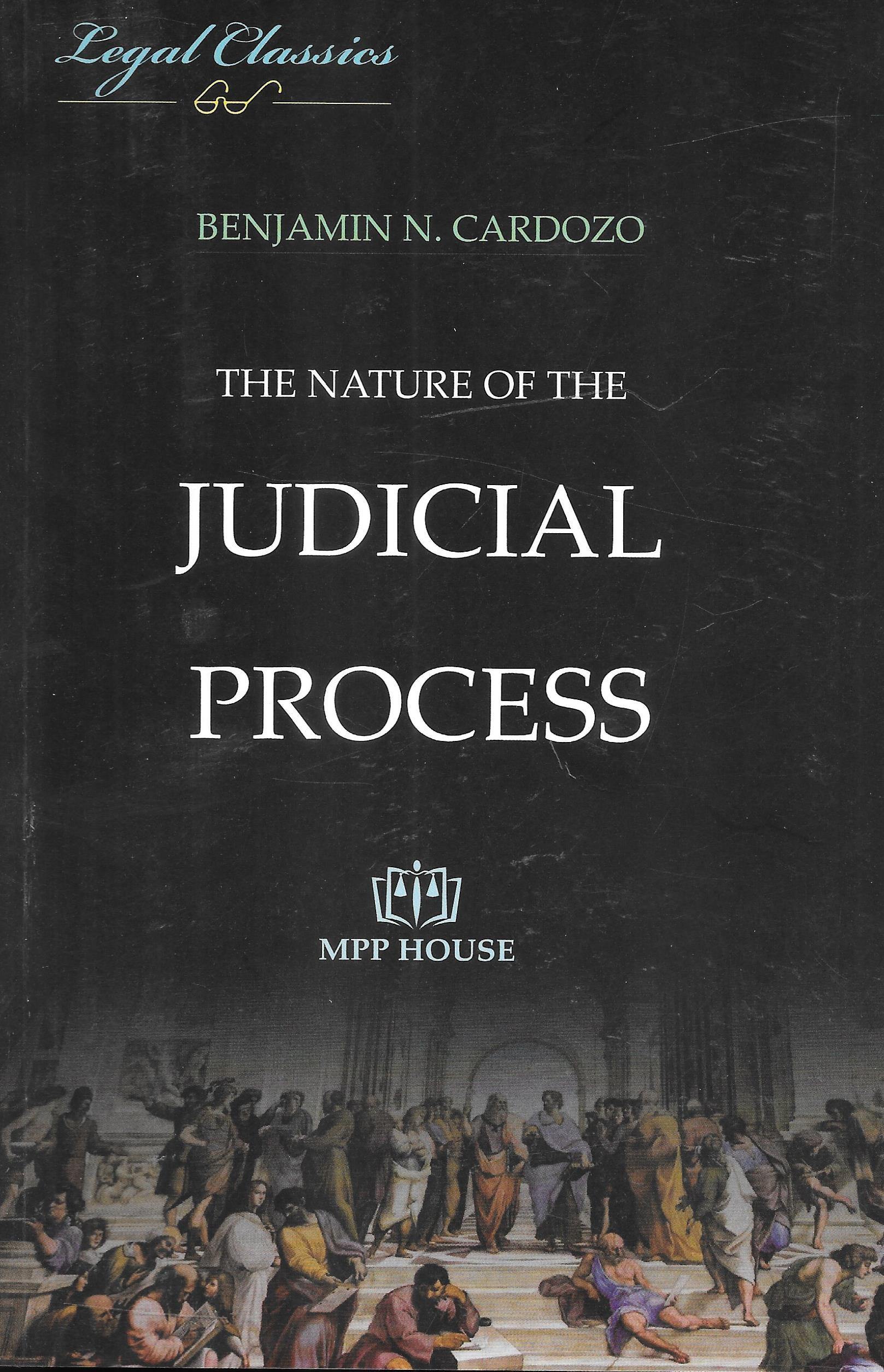 The Nature Of The Judicial Process