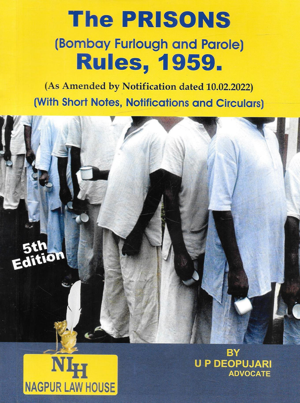 The Prisons (Bombay Furlough and Parole) Rules, 1959 – M&J Services ...