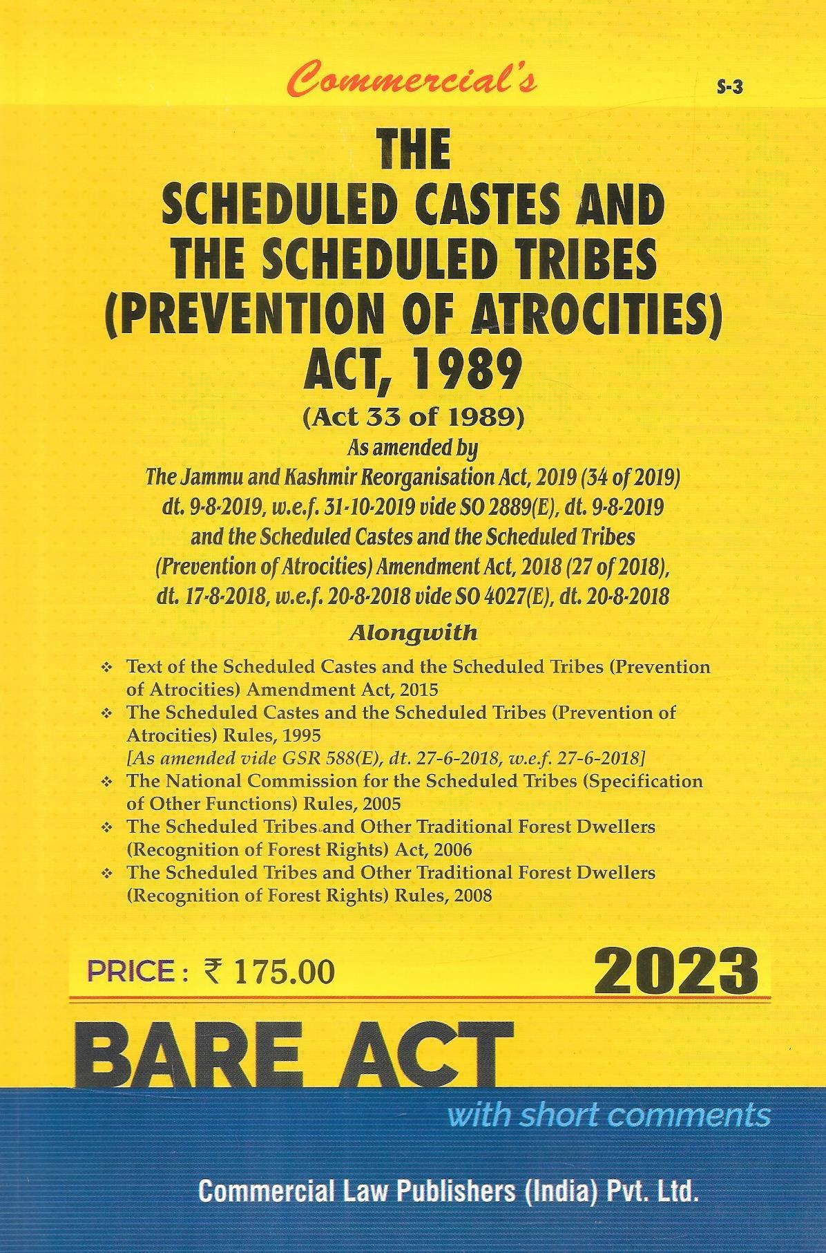 The Scheduled Castes and The Scheduled Tribes (Prevention of Atrocitie